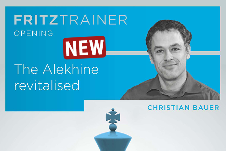 New: Christian Bauer - The Alekhine revitalised | ChessBase