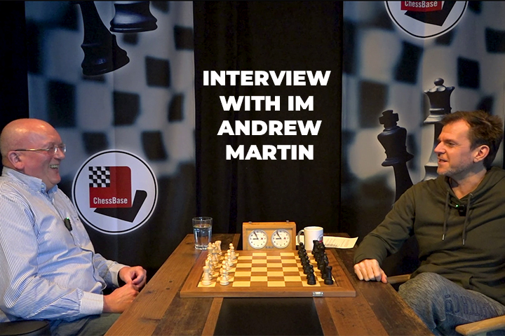 Behind the Board: The life story of IM Andrew Martin - Interview | ChessBase