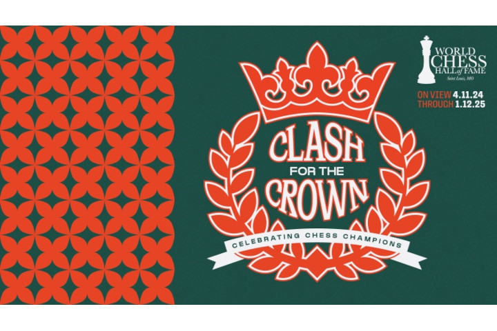 World Chess Hall of Fame hosts new exhibition: “Clash for the Crown ...