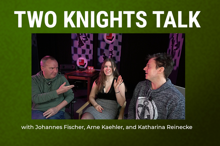 Two Knights Talk: With Katharina Reinecke | ChessBase