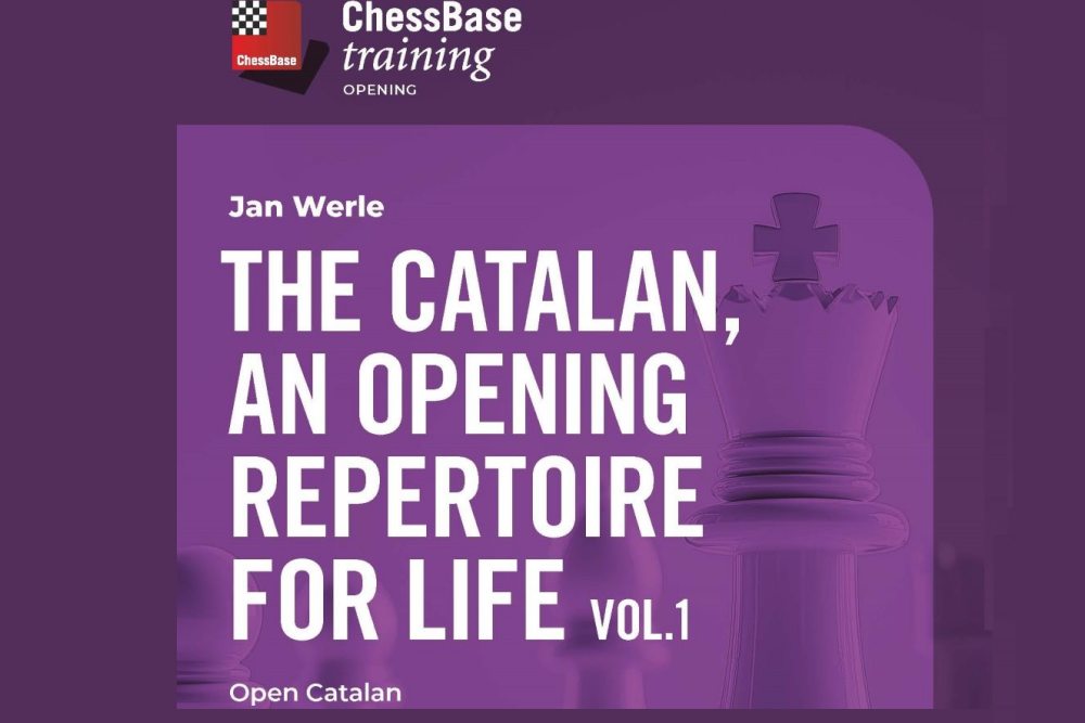 Jan Werle's Catalan – An ambitious and powerful weapon for White ...