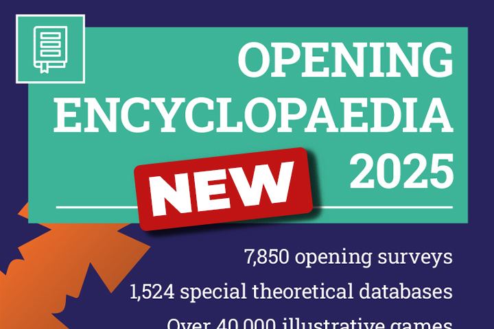 The new Opening Encyclopaedia 2025 - Your easy access to opening theory | ChessBase