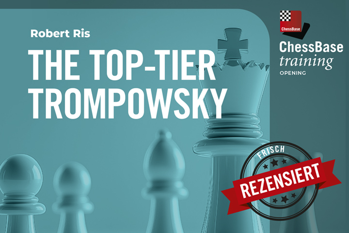 Review - Robert Ris: The Top-Tier Trompowsky | ChessBase