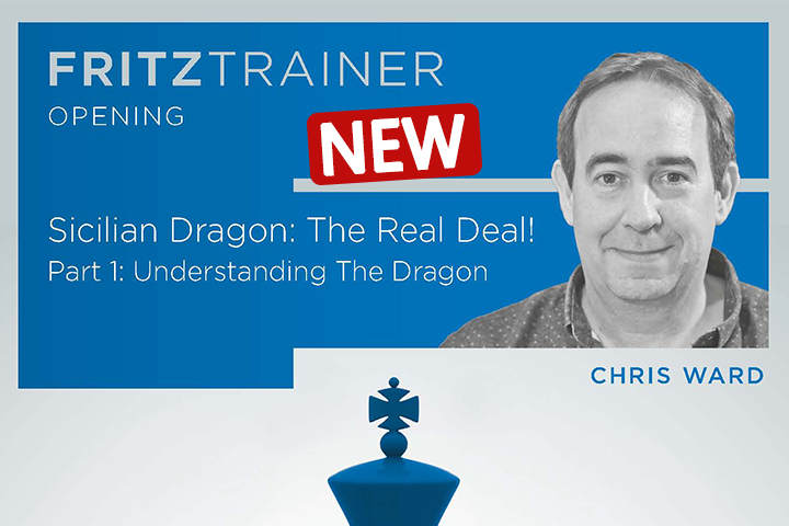 New: Chris Ward - Sicilian Dragon: The Real Deal! | ChessBase
